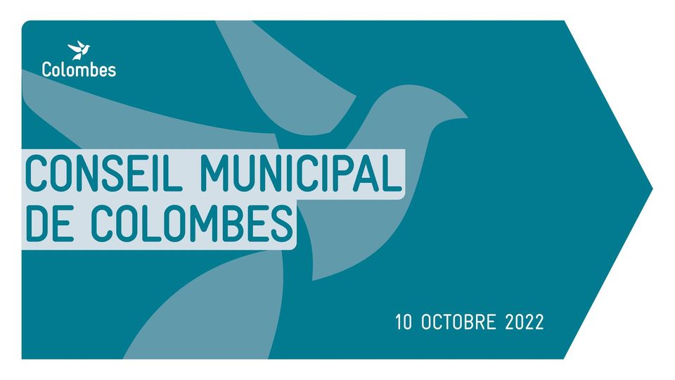 Conseil Municipal du 10 octobre 2022 – Ville de Colombes – Site officiel